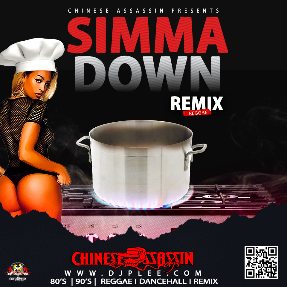 Simma Down (SUPER HOT) – Dj P-lee