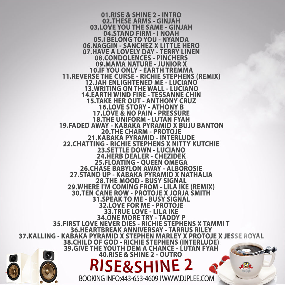 Rise & Shine 2 – Dj P-lee