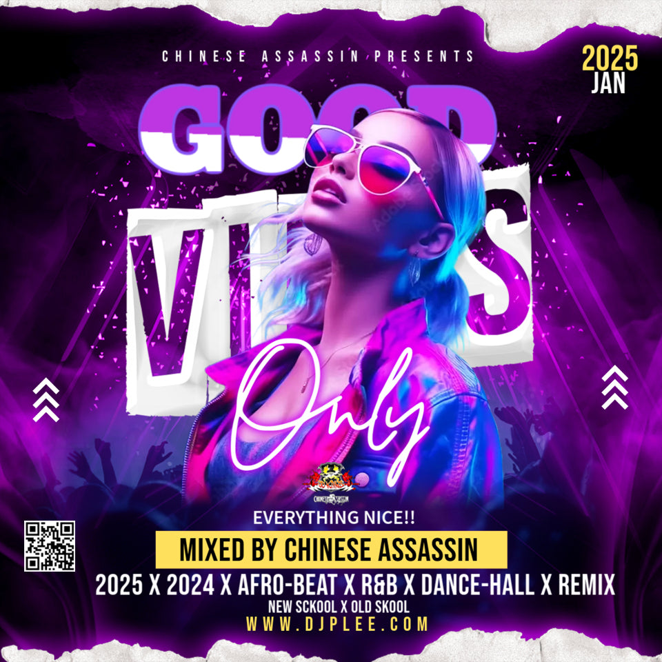 Good Vibes -Everything Nice (SICK) – Dj P-lee