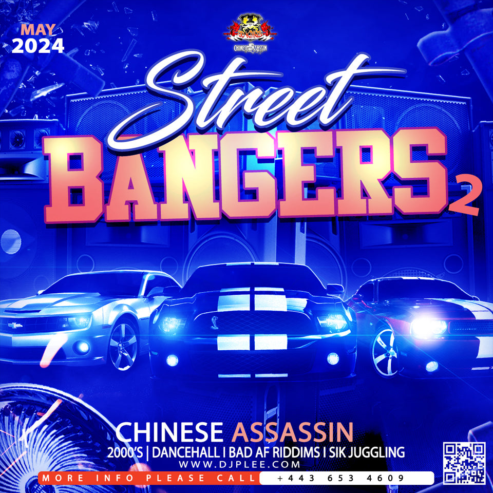 Street Bangers 2 (SUPER HOT!!) – Dj P-lee