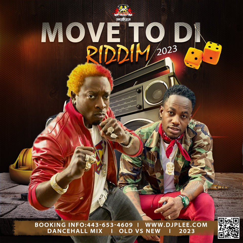 Move To Di Riddim – Dj P-lee